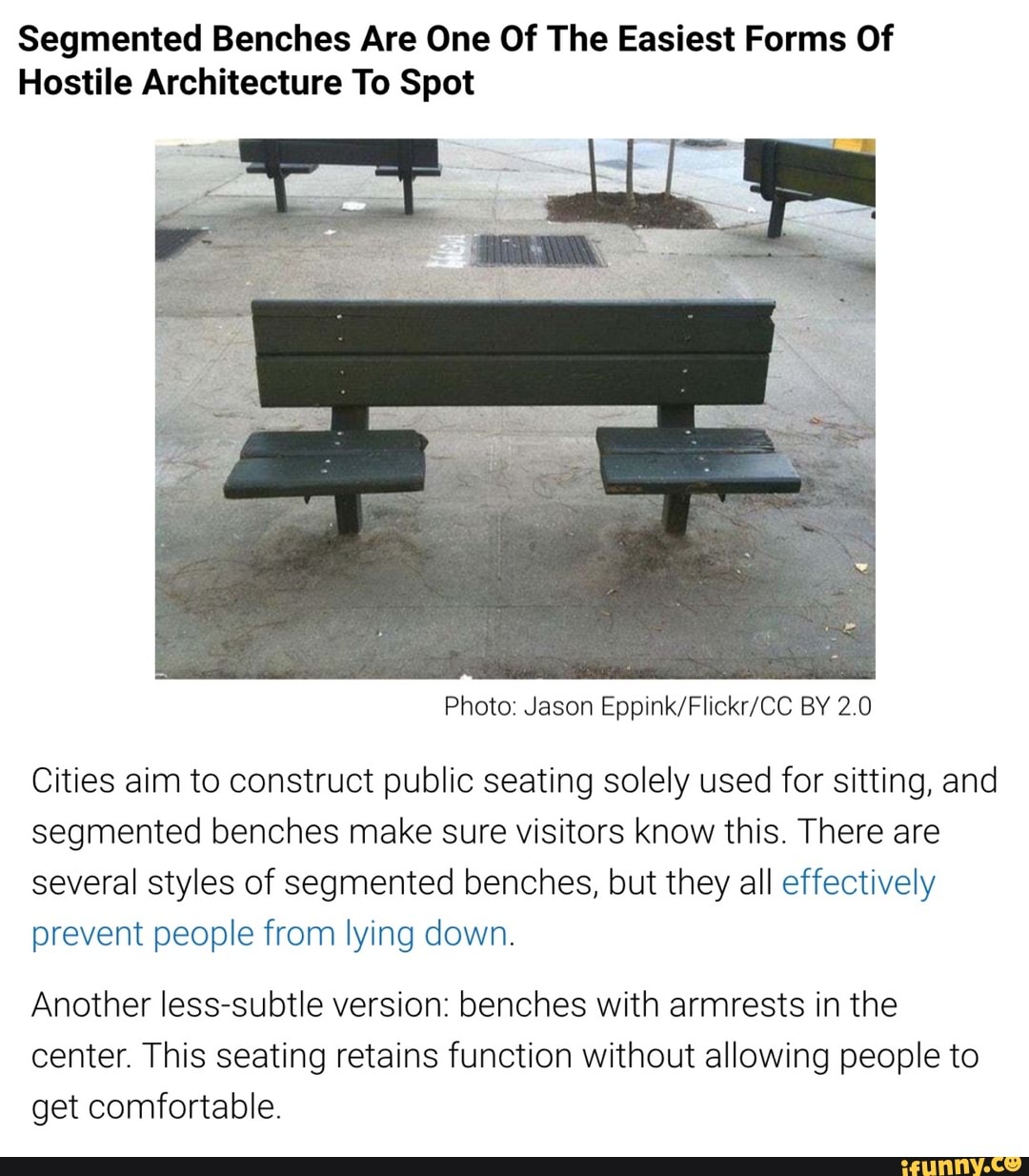 Segmented Benches Are One Of The Easiest Forms Of Hostile Architecture ...