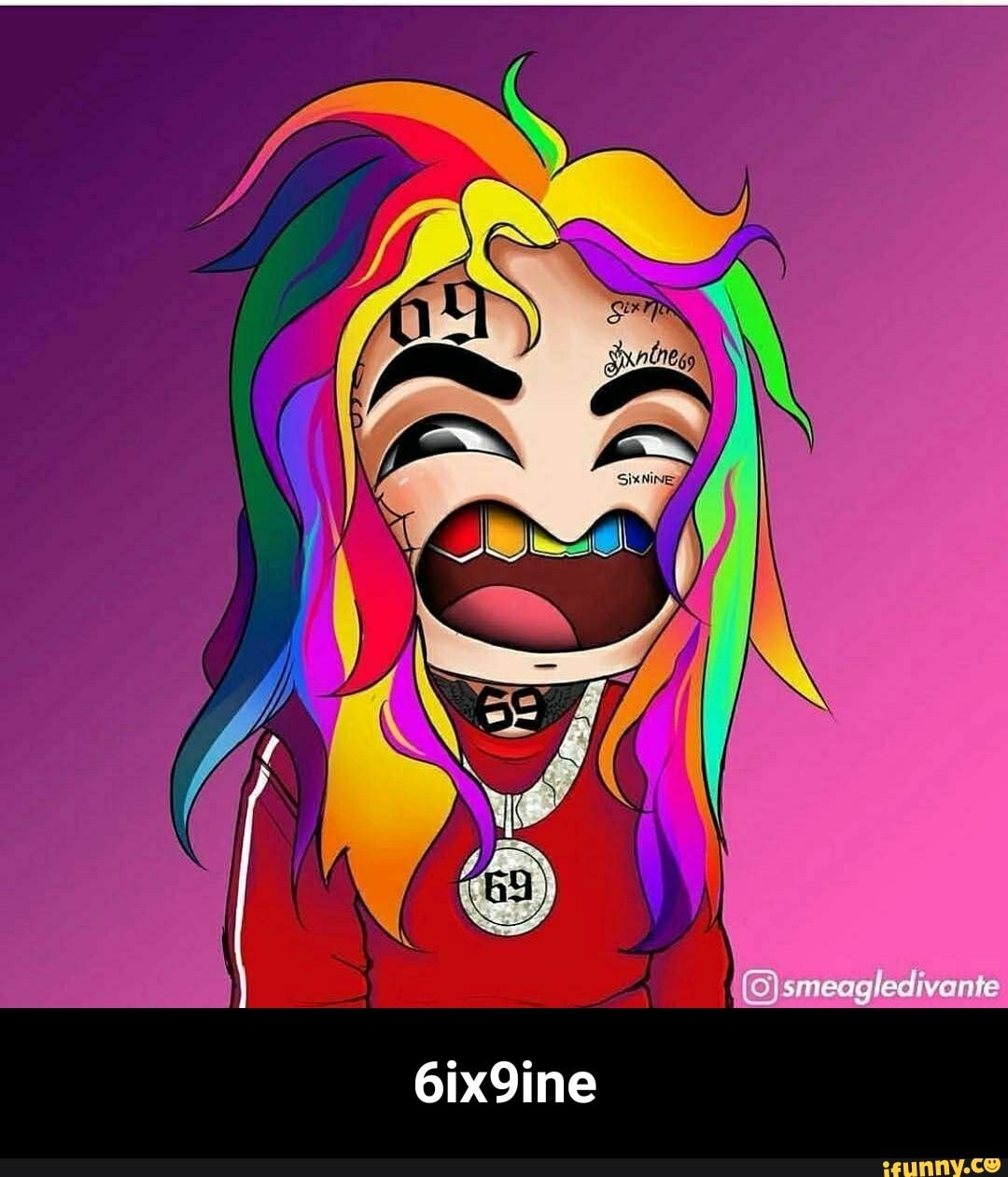 6ix9ine - iFunny