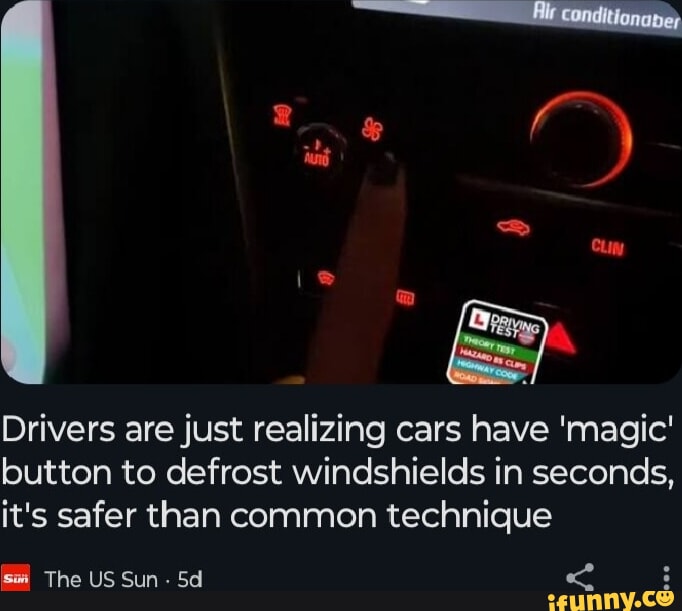 Drivers are just realizing cars have 'magic' button to defrost ...
