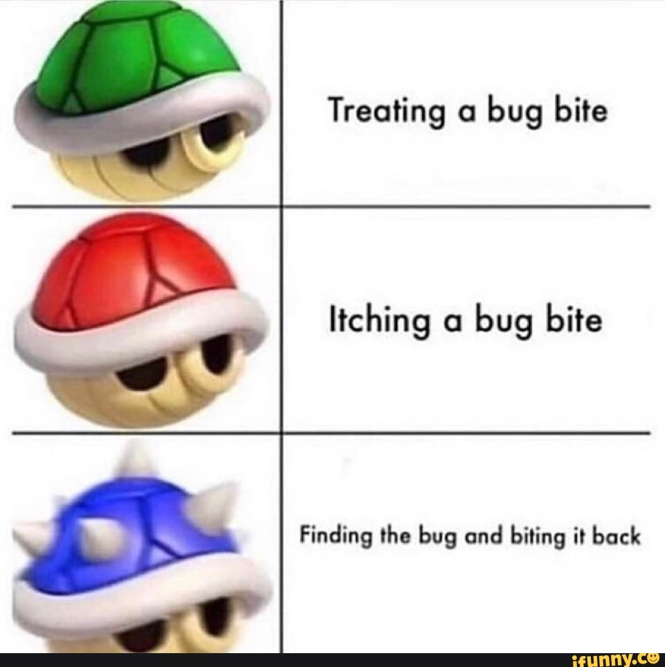 Treating a bug bite Itching a bug bite Finding the bug and biting it ...