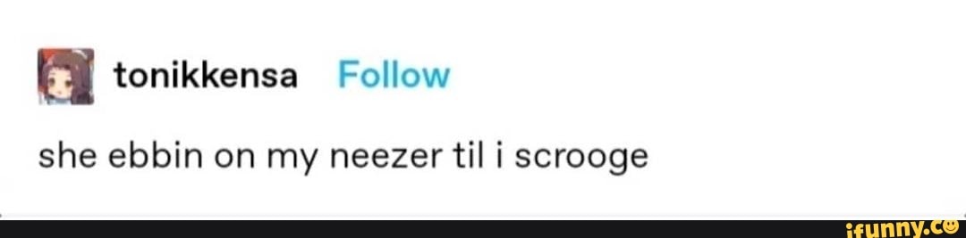 Ebbin memes. Best Collection of funny Ebbin pictures on iFunny