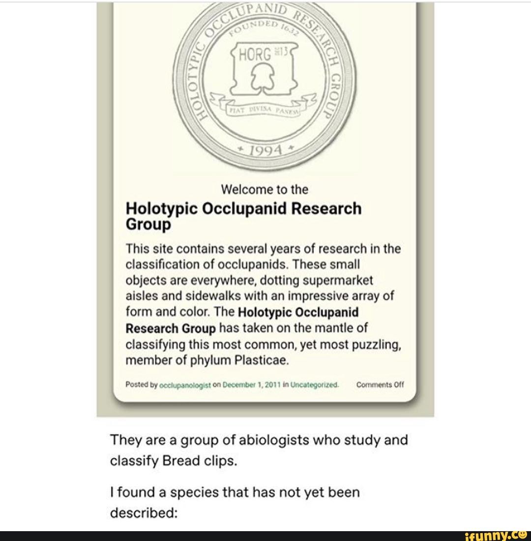 Welcome to the Holotypic Occlupanid Research Group This site contains ...