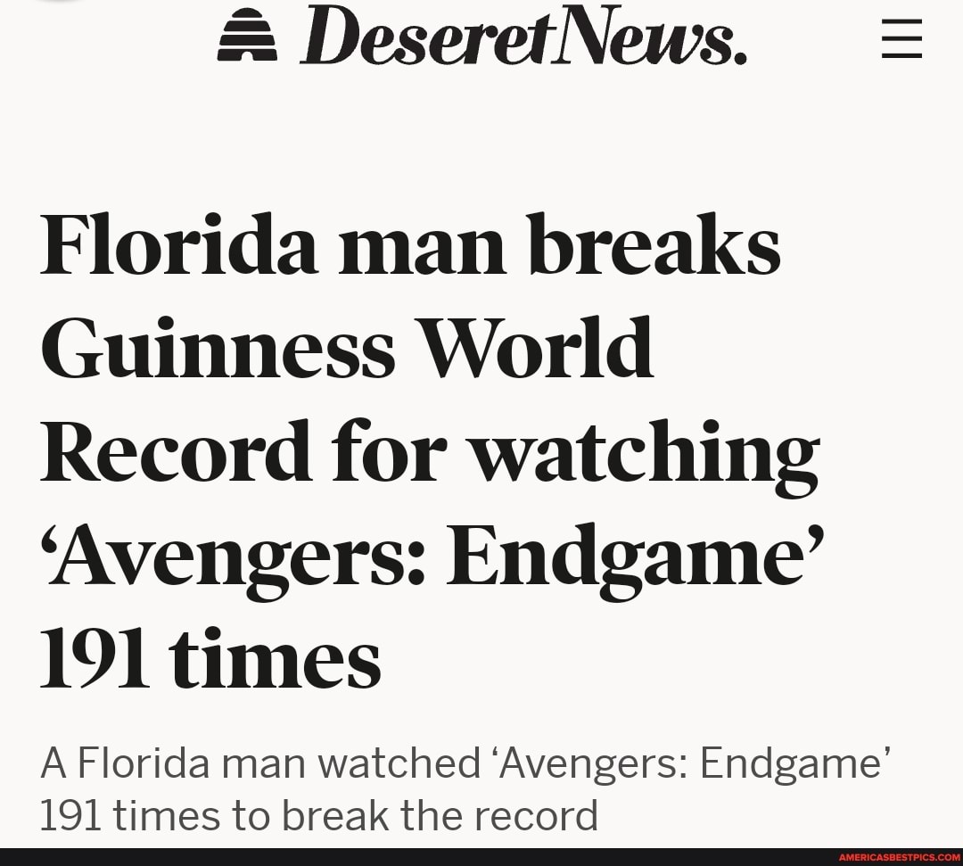 = Deseret News. Florida man breaks Guinness World Record for watching ...