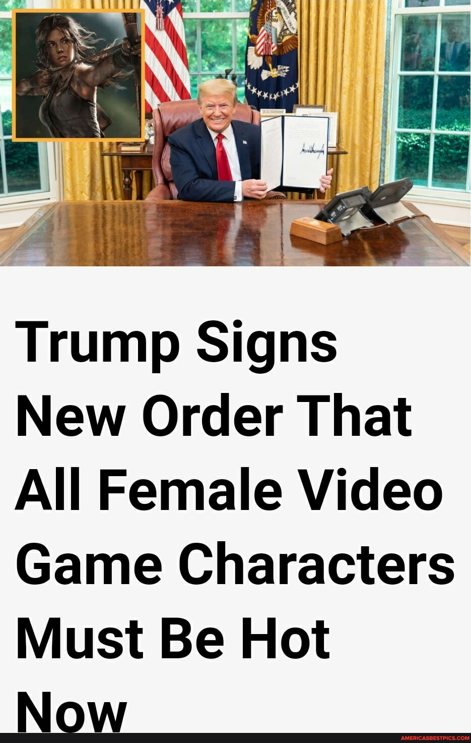 Trump Signs New Order That All Female Video Game Characters Must Be Hot ...