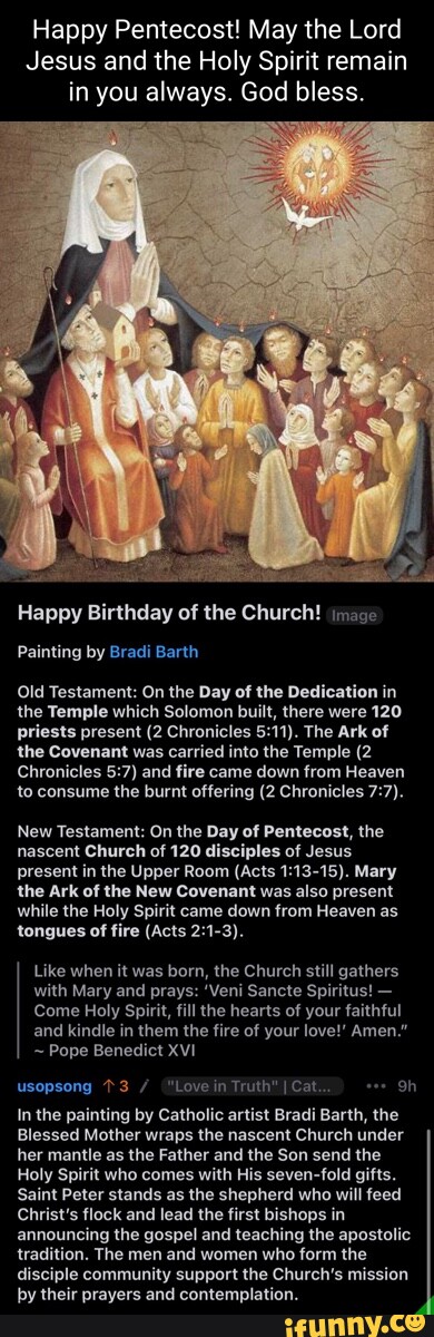 Happy Pentecost! May the Lord Jesus and the Holy Spirit remain in you ...