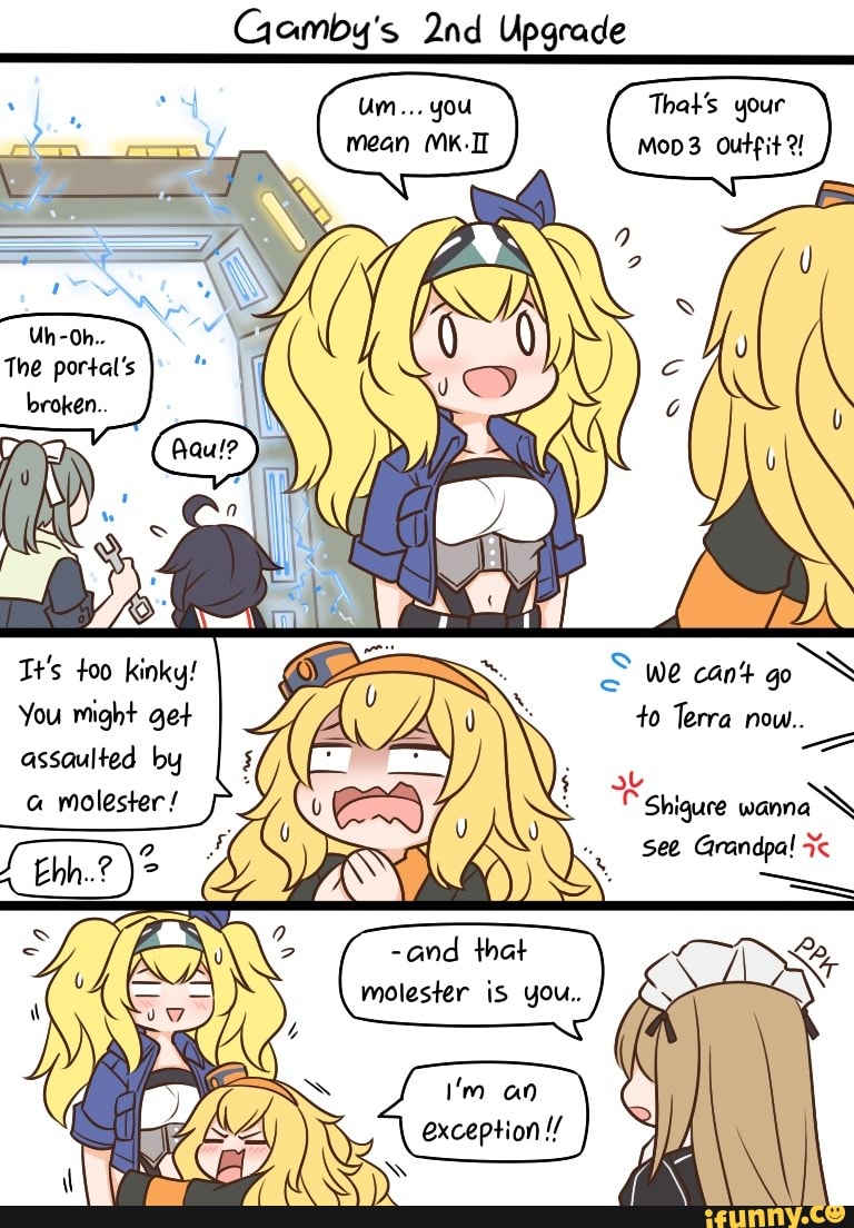 Gemby's Upgrade um... you That's your mean MK.I Mop3 outfit 2! ~ = td 9 ...