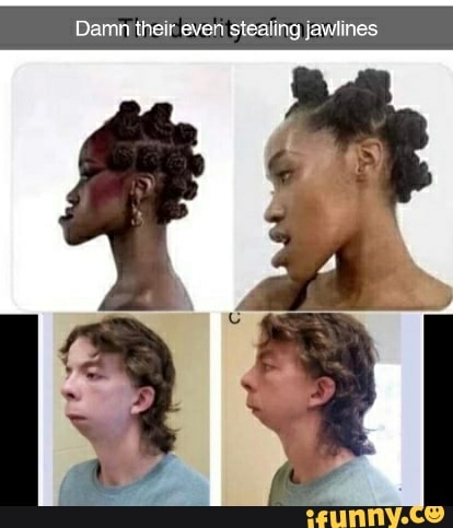 Jawlines memes. Best Collection of funny Jawlines pictures on iFunny