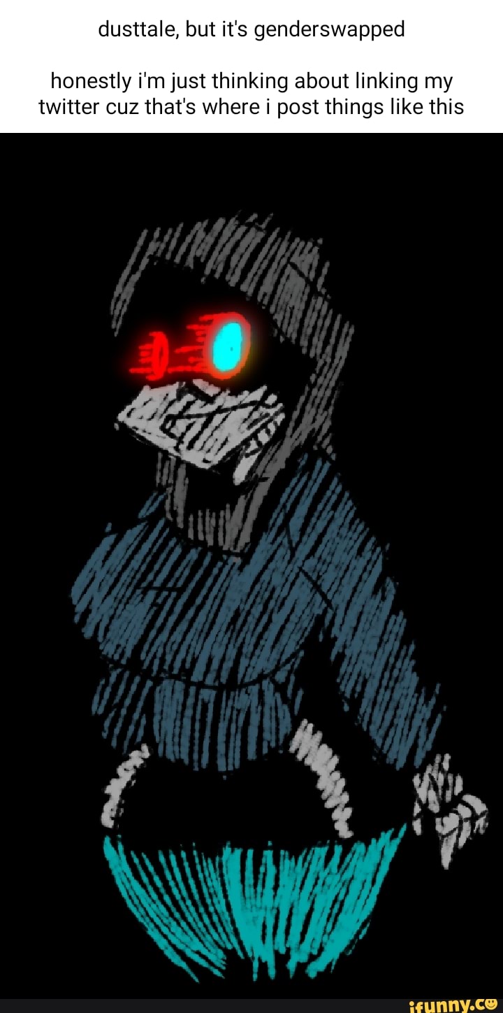 Dusttale memes. Best Collection of funny Dusttale pictures on iFunny