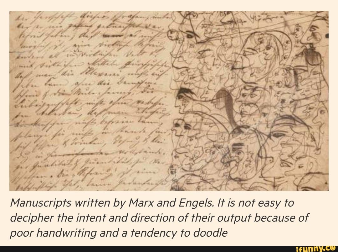 Met a nos e we e Manuscripts written by Marx and Engels. It is not easy ...
