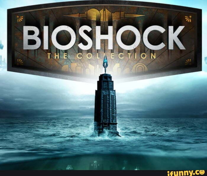 Bioshock_2 memes. Best Collection of funny Bioshock_2 pictures on iFunny