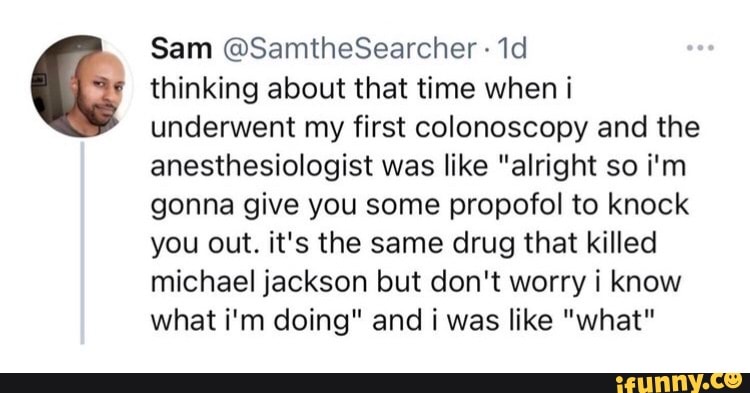 Colonoscopy memes. Best Collection of funny Colonoscopy pictures on iFunny