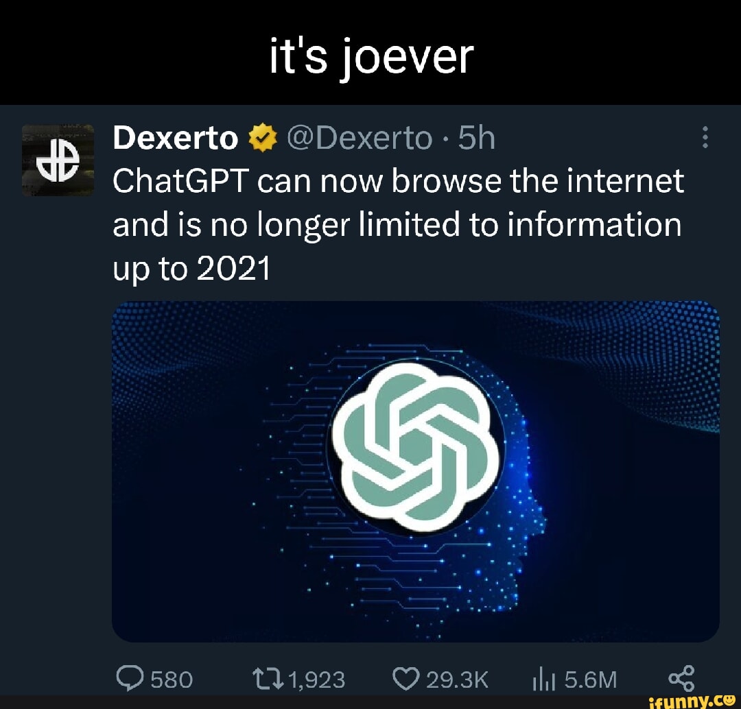 It's joever Dexerto ChatGPT can now browse the internet and is no longer limited to information ...