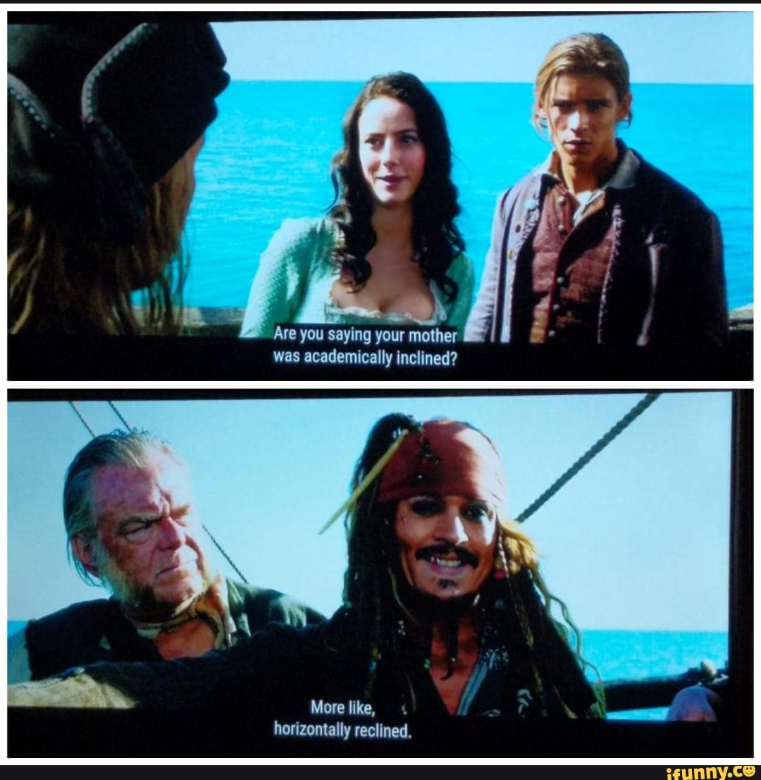 Are you saying your mother was academically inclined? More like ...