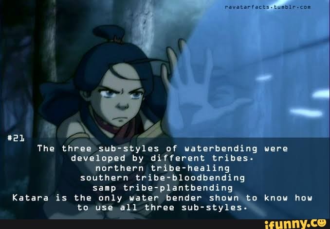Sub-styles of waterbending were jped by different tribes. northern ...