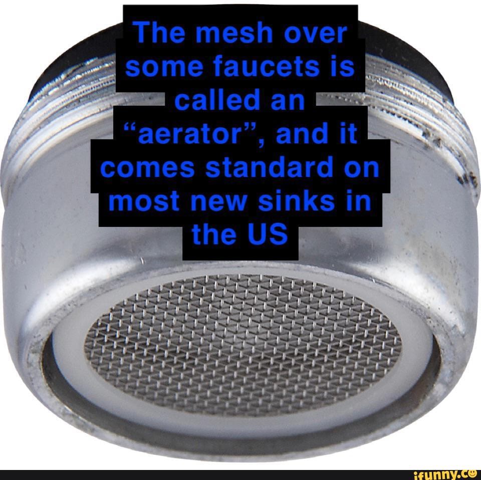 Aerator memes. Best Collection of funny Aerator pictures on iFunny