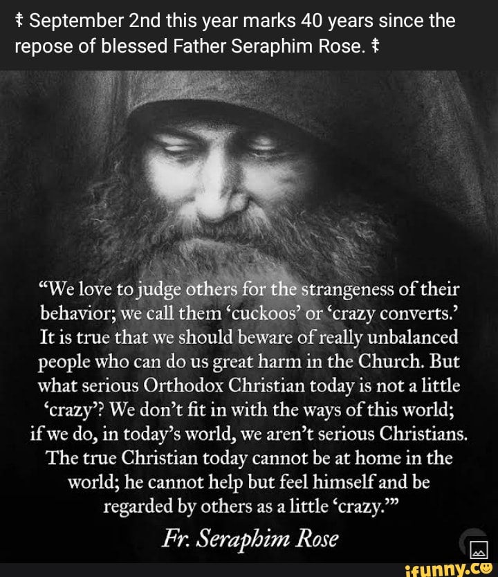 September this year marks 40 years since the repose of blessed Father ...