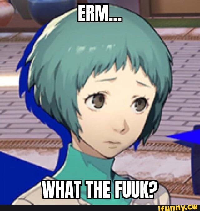 Fuuka memes. Best Collection of funny Fuuka pictures on iFunny