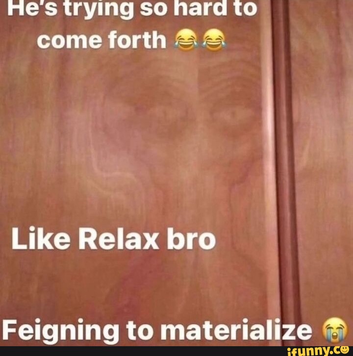 Feigning memes. Best Collection of funny Feigning pictures on iFunny