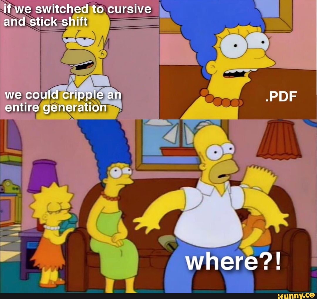 If we switched to cursive and stick shift we could cripple an PDF ...