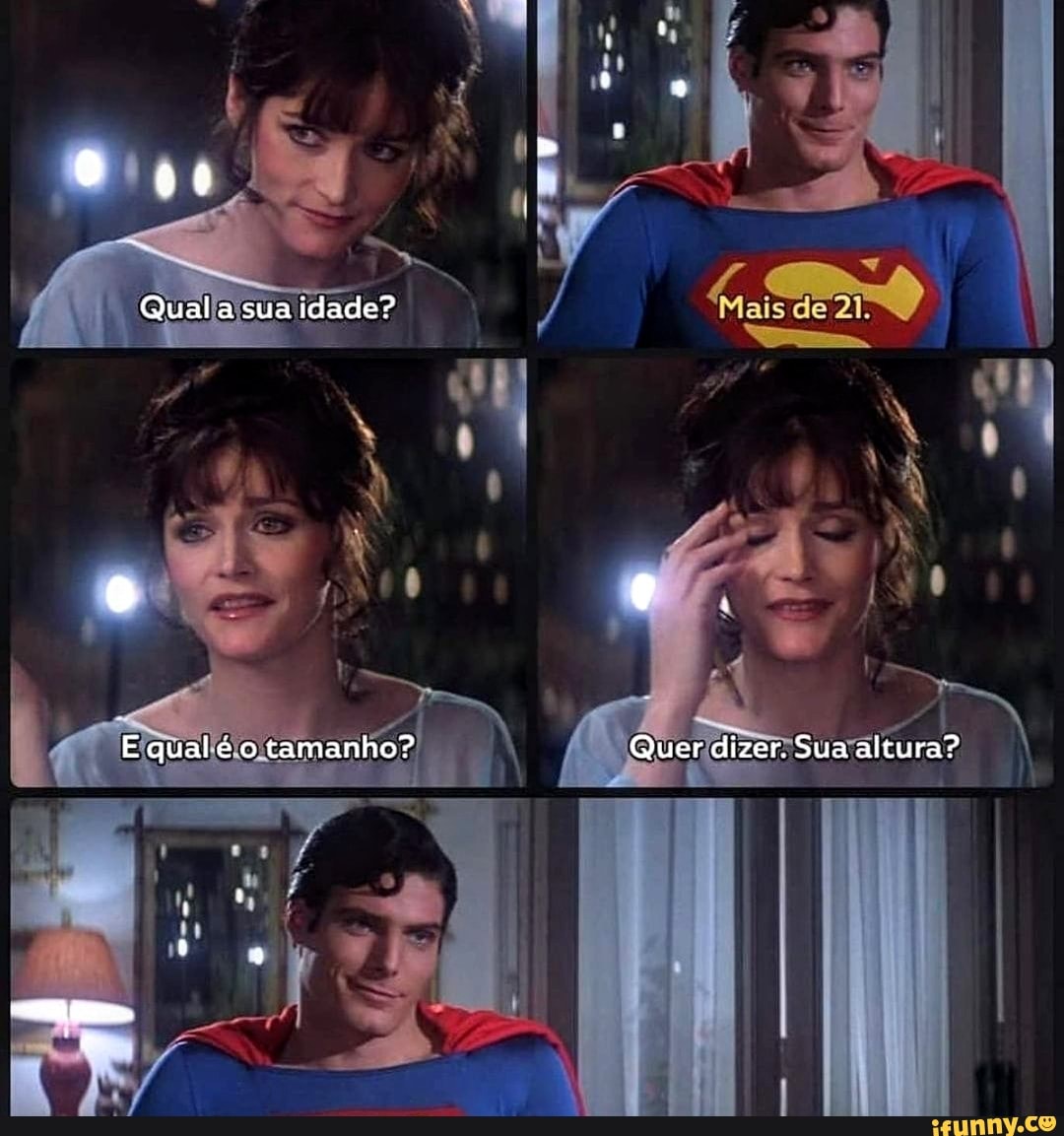 Quala sua idade? E qualé o tamanho? Quer dizer. Sua altura? - iFunny Brazil