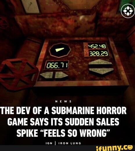 MB 32829 THE DEV OF A SUBMARINE HORROR GAME SAYS ITS SUDDEN SALES SPIKE ...