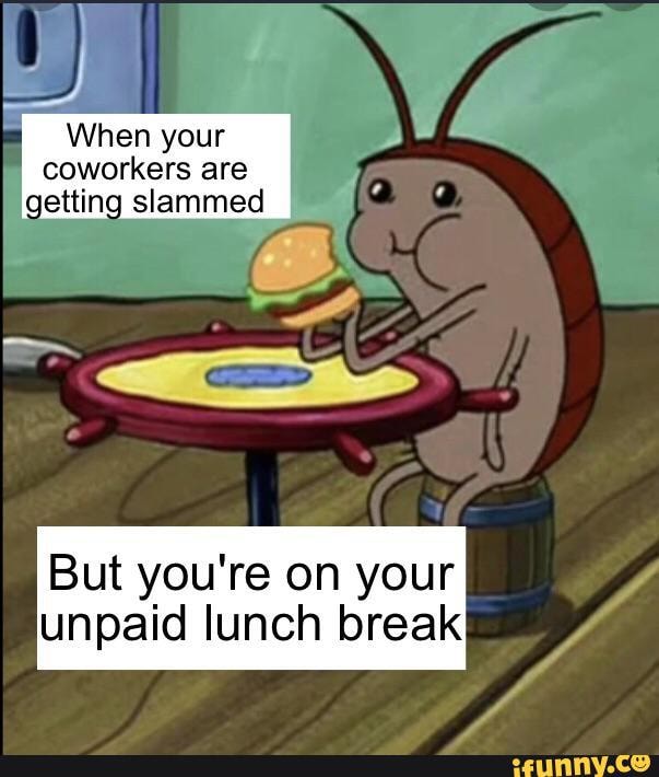 Lunch memes. Best Collection of funny Lunch pictures on iFunny