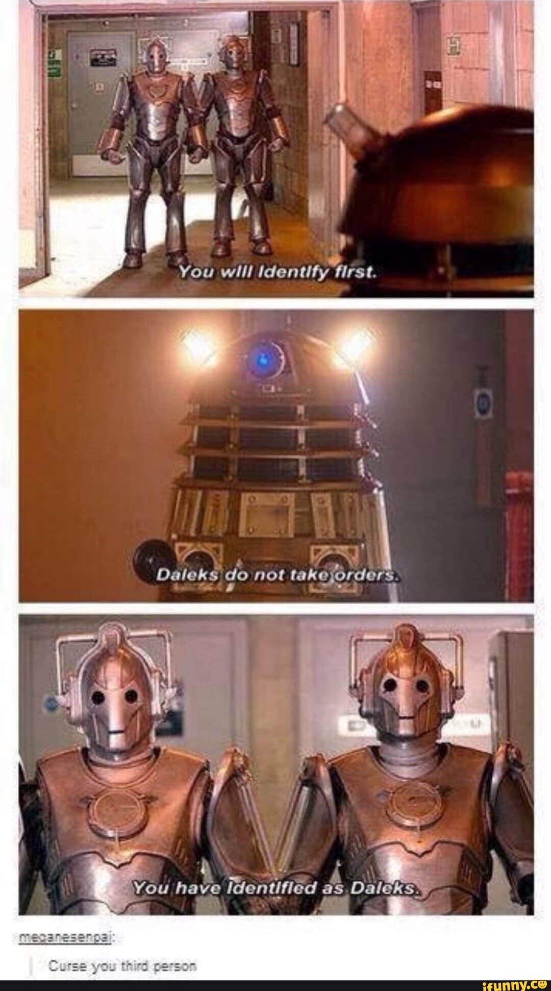 You will Daleks do not takejorders You have identified as Da - iFunny