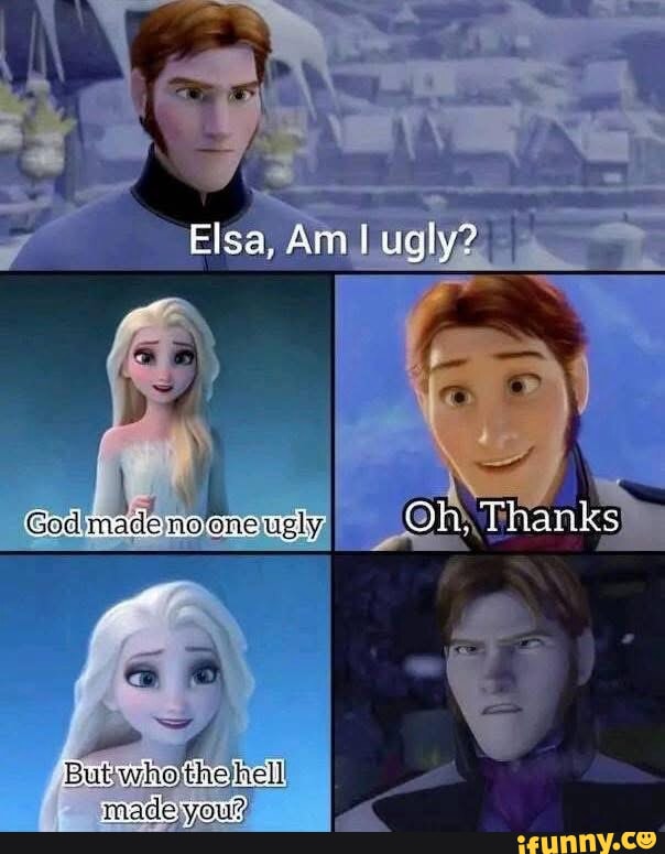 Frozen memes. Best Collection of funny Frozen pictures on iFunny