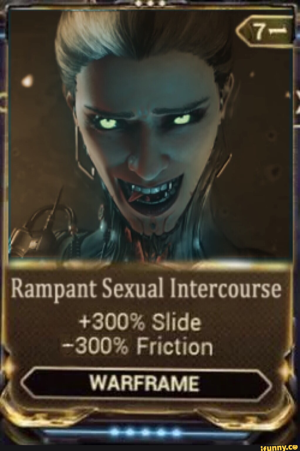 Rampant Sexual Intercourse +300% Slide -300% Friction WARFRAME - iFunny