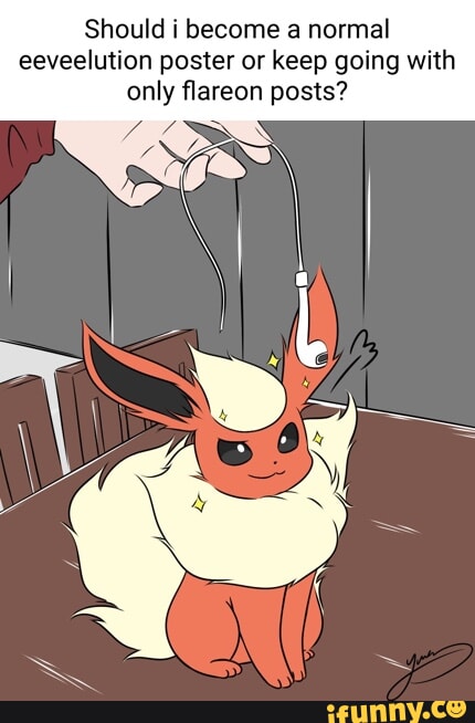 Flareon memes. Best Collection of funny Flareon pictures on iFunny