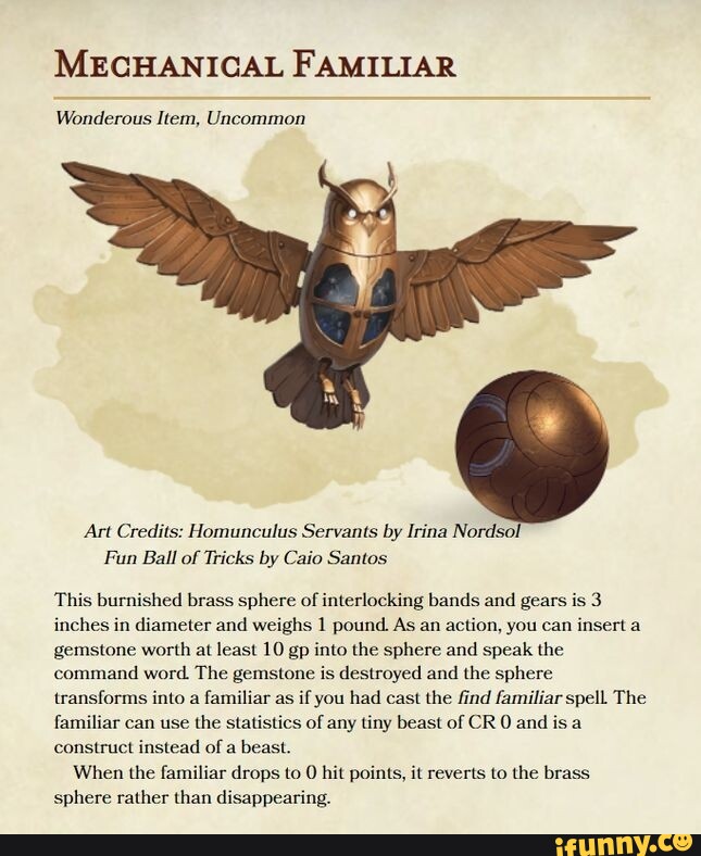 MECHANICAL FAMILIAR Wonderous Item, Uncommon Art Credits: Homunculus ...