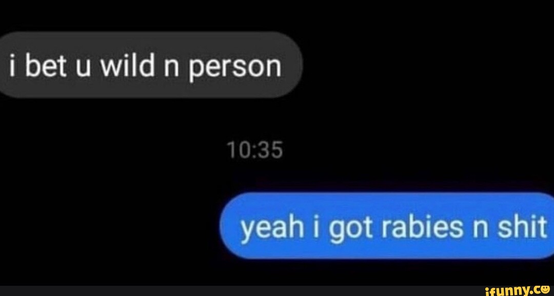 Rabies memes. Best Collection of funny Rabies pictures on iFunny