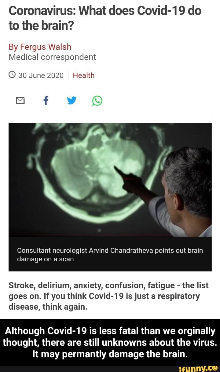 Coronavirus: What does Covid-19 do to the brain? By Fergus Walsh ...