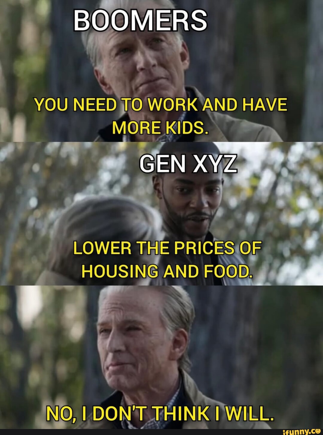 BOOMERS YOU NEED WORK AND HAVE MORE GEN XYZ LOWER THE PRICES GF I ...