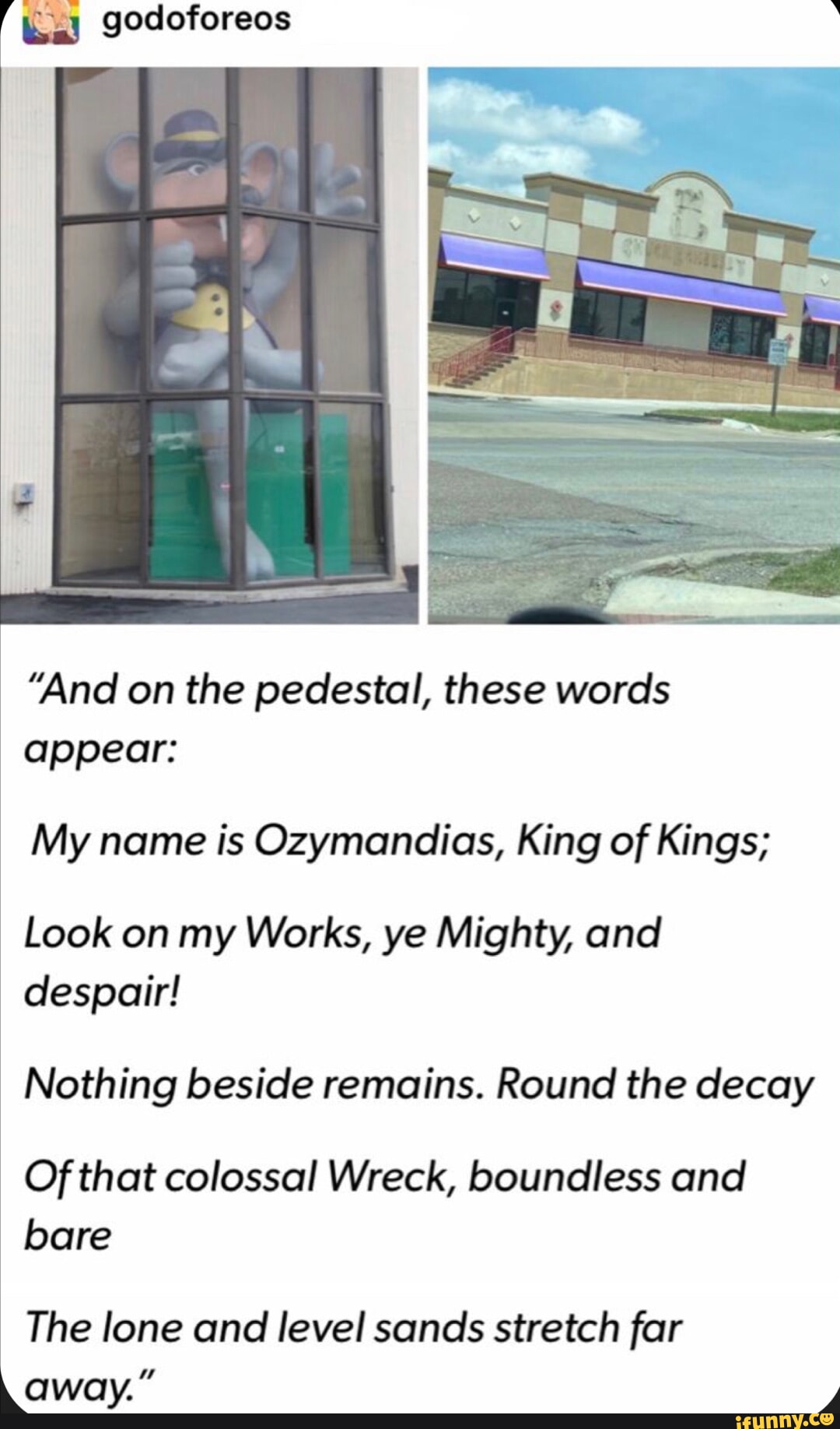 Godoforeos "And on the pedestal, these words appear: My name is ...