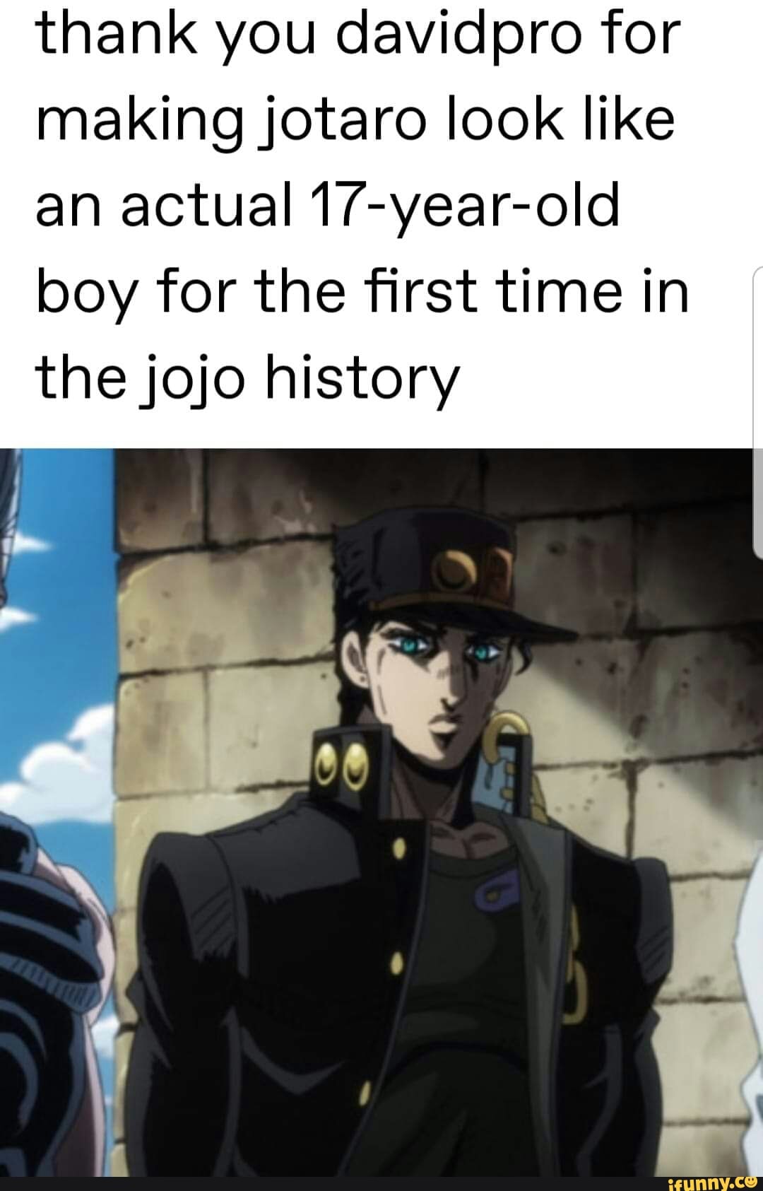 Thank you davidpro for making jotaro look like an actual 1/-year-old ...