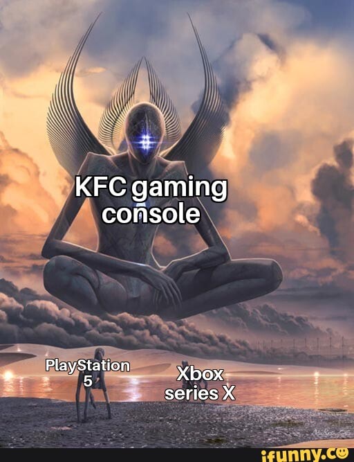 KFC gaming console PlayStation Xbox series X - iFunny