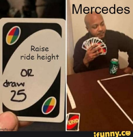 Mercedes Raise ride height oR 25 - iFunny