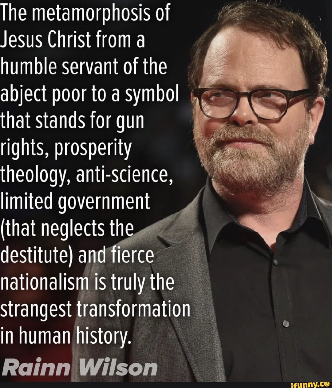 The metamorphosis of Jesus Christ from a humble servant of the abject ...