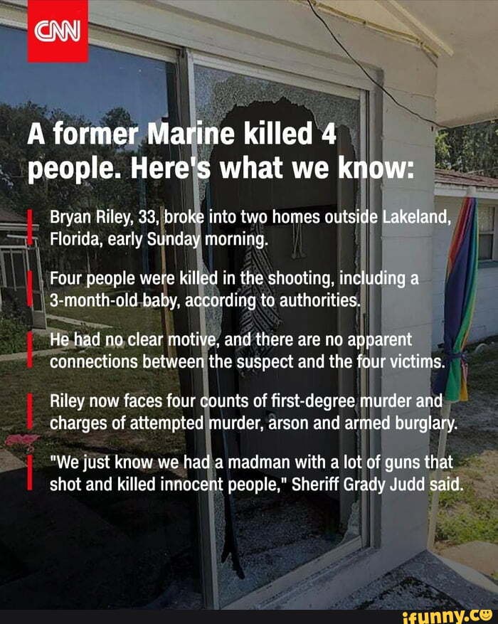 A former Marine killed 4 people. Here's what we know: Bryan Riley, 33 ...