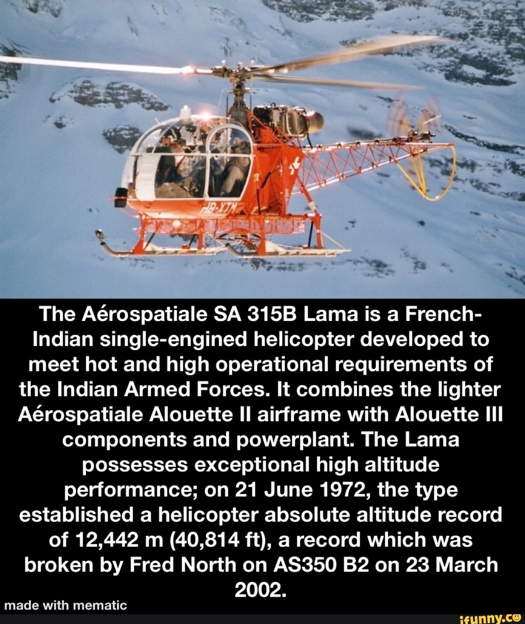 The Aérospatiale SA 315B Lama is a French- Indian single-engined ...