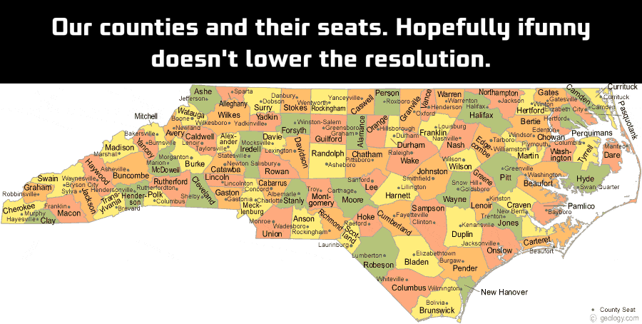 Our counties and their seats. Hopefully ifunny doesn't lower the ...