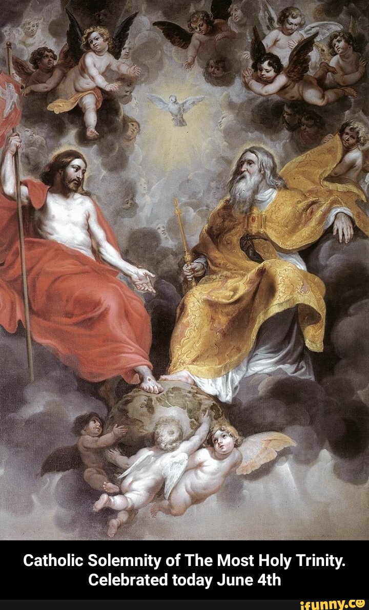 Catholic Solemnity of The Most Holy Trinity. Celebrated today June ...