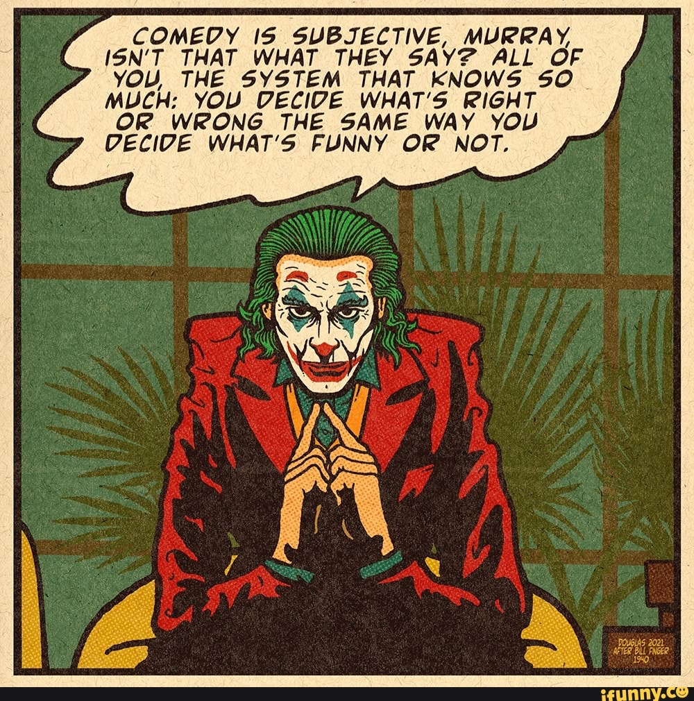 COMEDY 15 SUBJECTIVE, MURRAY, ISN'T THAT WHAT THEY SAY? ALL OF YOU, THE ...