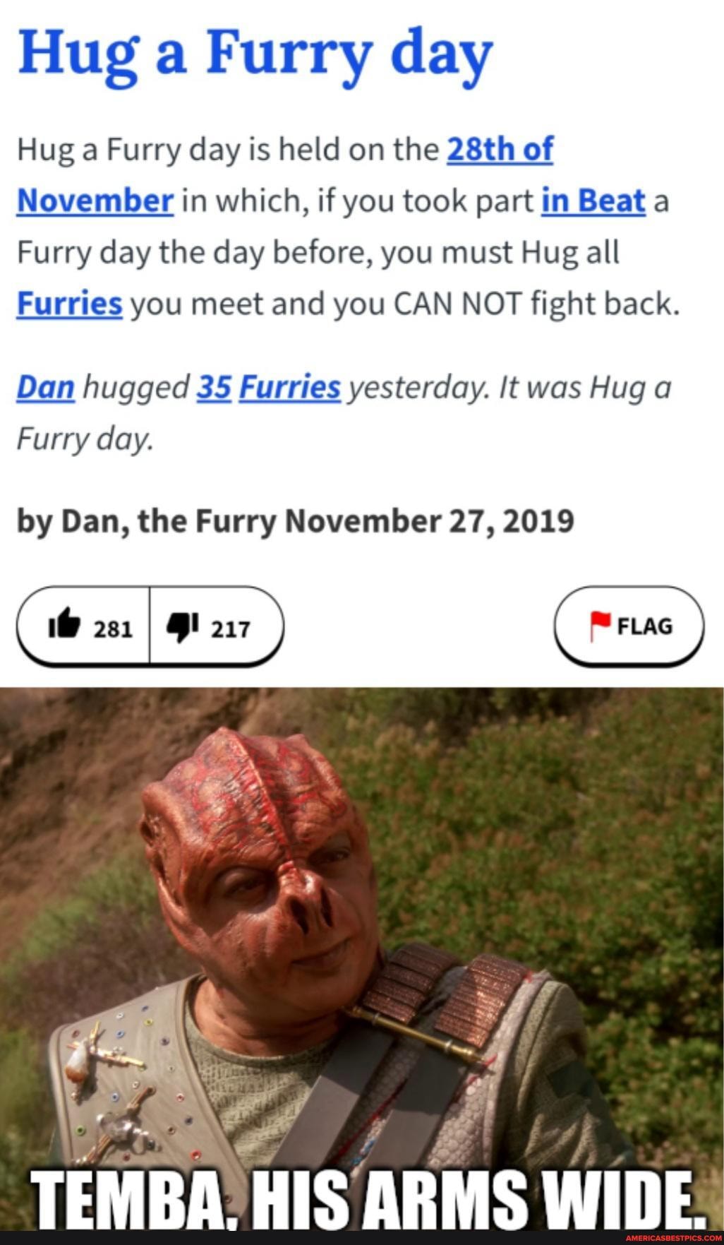 Hug a Furry day Hug a Furry day is held on the 28th of November in ...