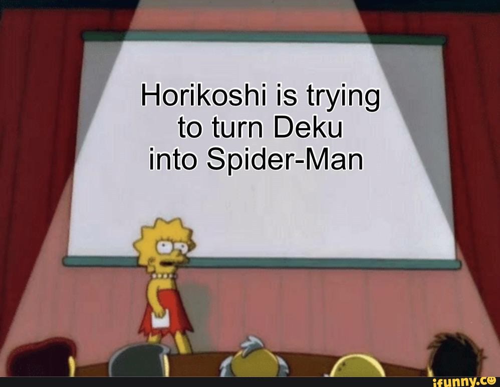 Horikoshi is trying to turn Deku into Spider-Man - iFunny