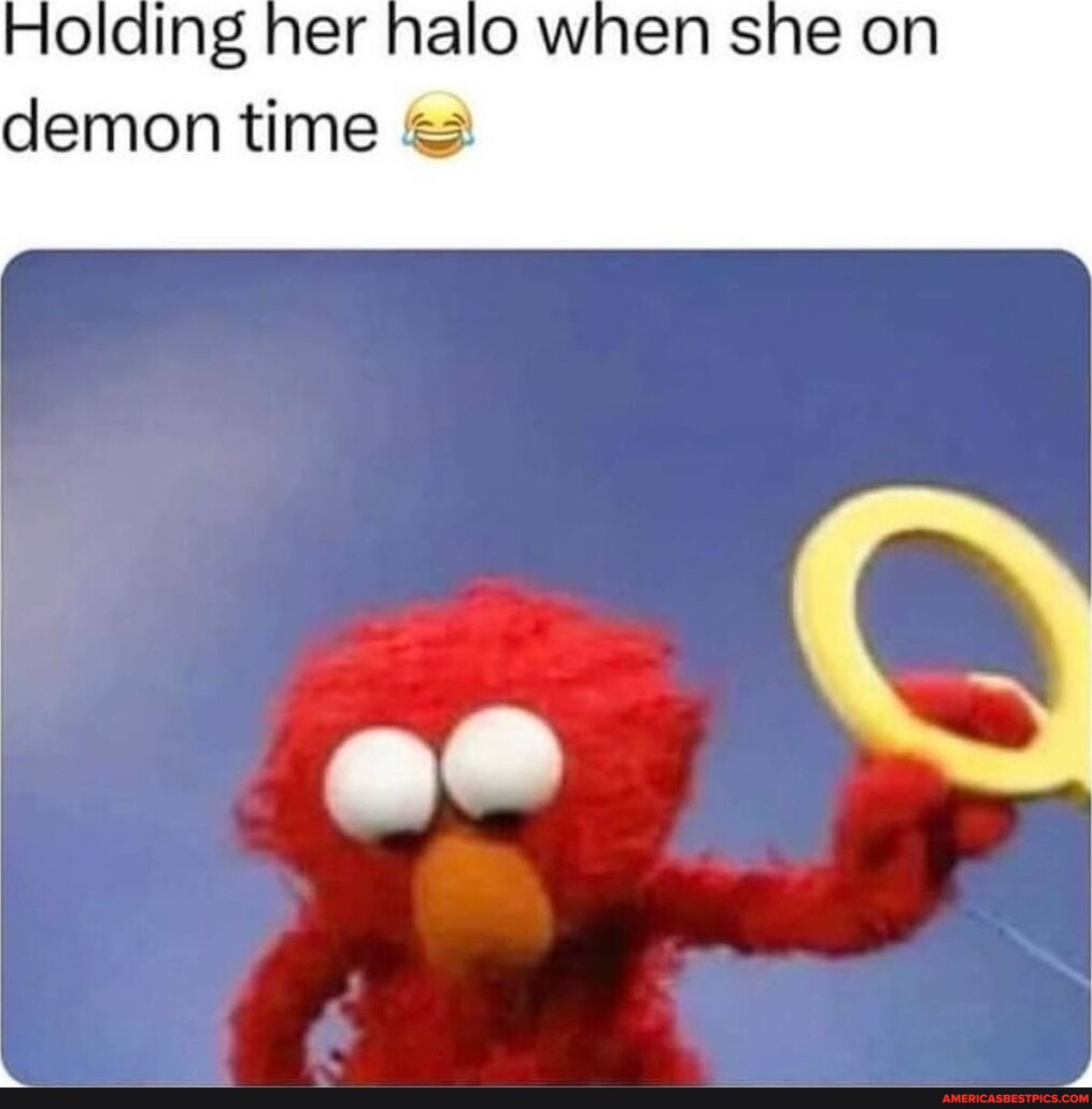 Holding her halo when she on demon time - America’s best pics and videos
