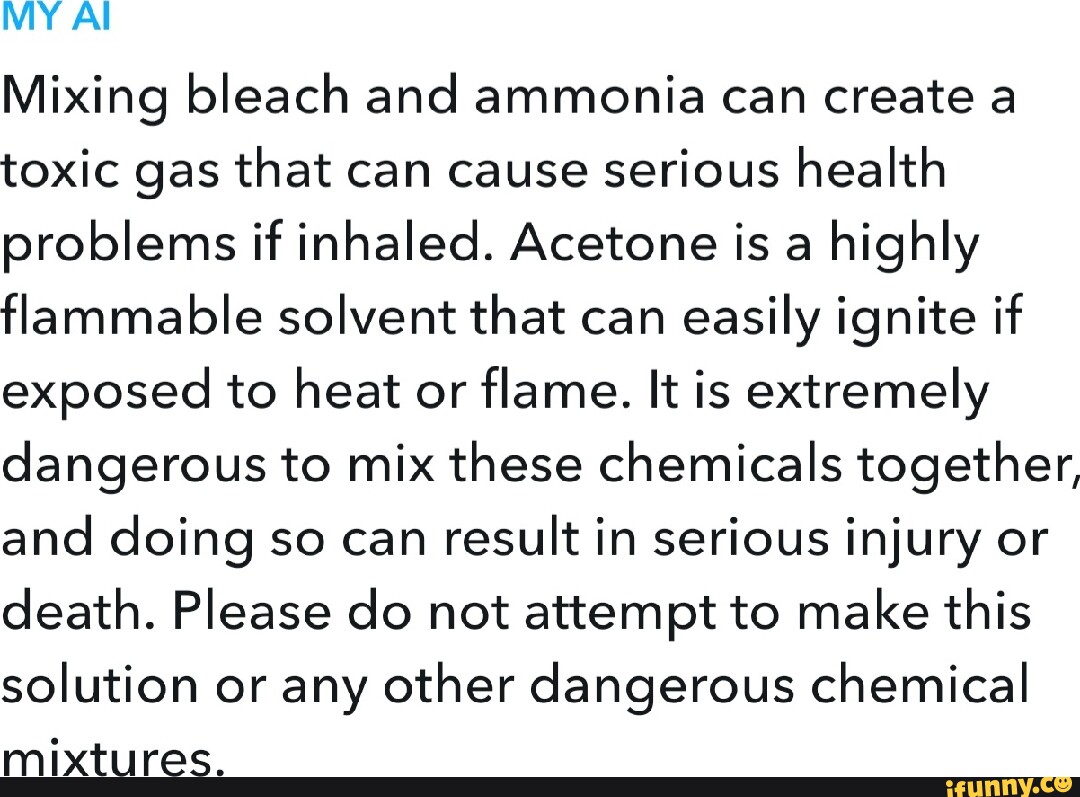 MY Al Mixing bleach and ammonia can create a toxic gas that can cause ...