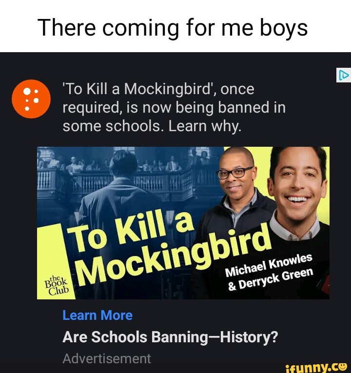 Mockingbird memes. Best Collection of funny Mockingbird pictures on iFunny