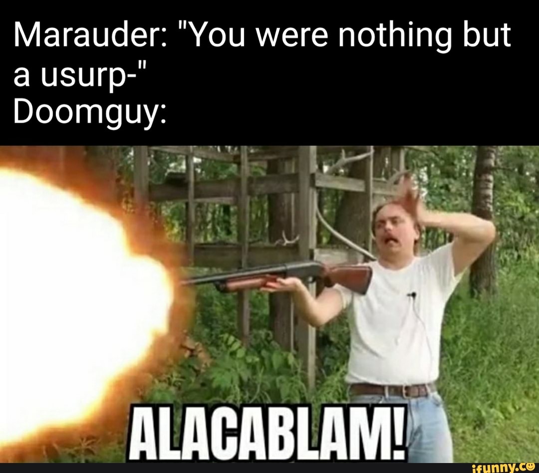 Alacablam memes. Best Collection of funny Alacablam pictures on iFunny